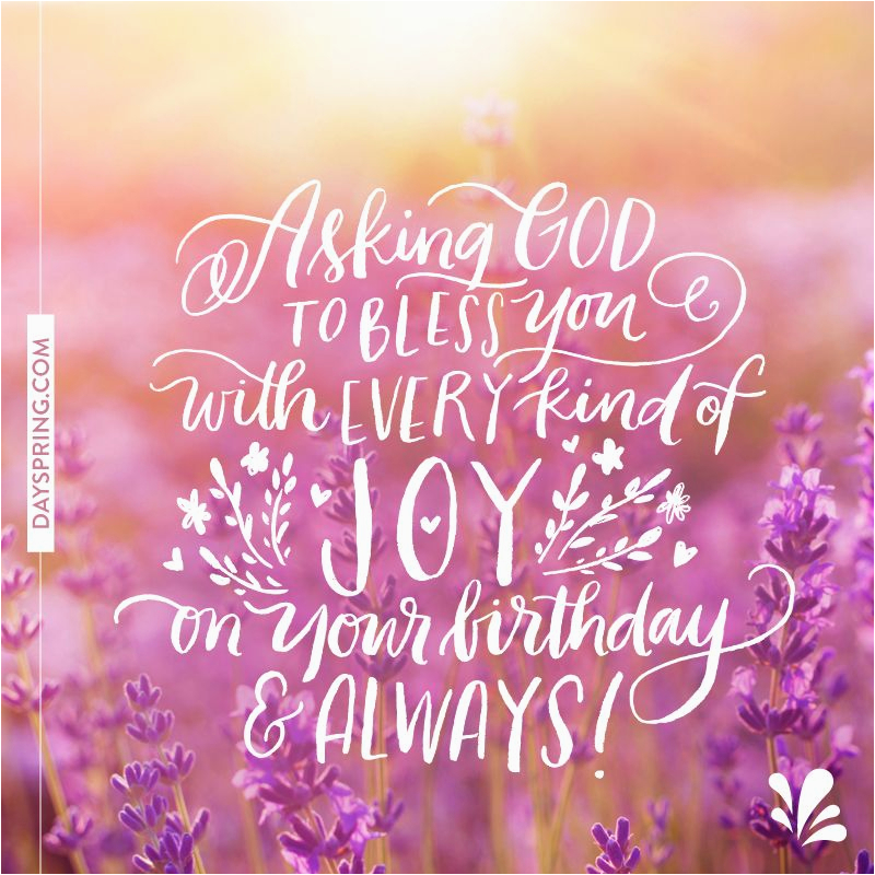 Happy Birthday Prayer Quotes Blessed And Beautiful Words More Words